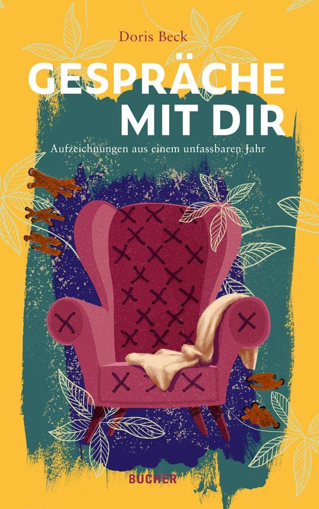 Doris Beck: Gespräche mit dir