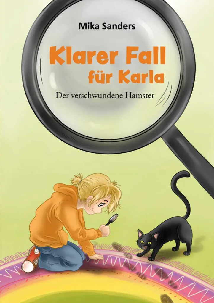 Mika SandersKlarer Fall für Karla